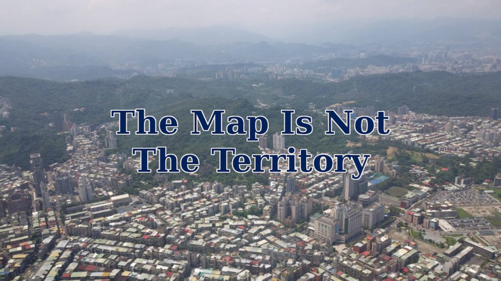 Taiwan - The Map Is Not The Territory